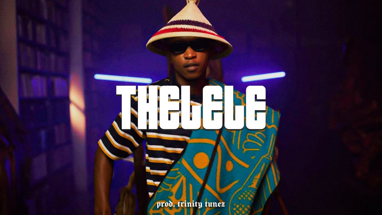 [FREE] Ntate Stunna Type Beat x Cheez Beezy - "Thelele" | African Trap ...
