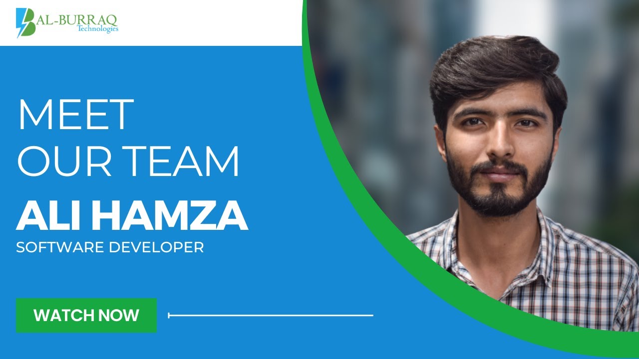 Meet our valued resource Mr, Ali Hamza. He is Full Stack Developer at Al-Burraq Technologies ...