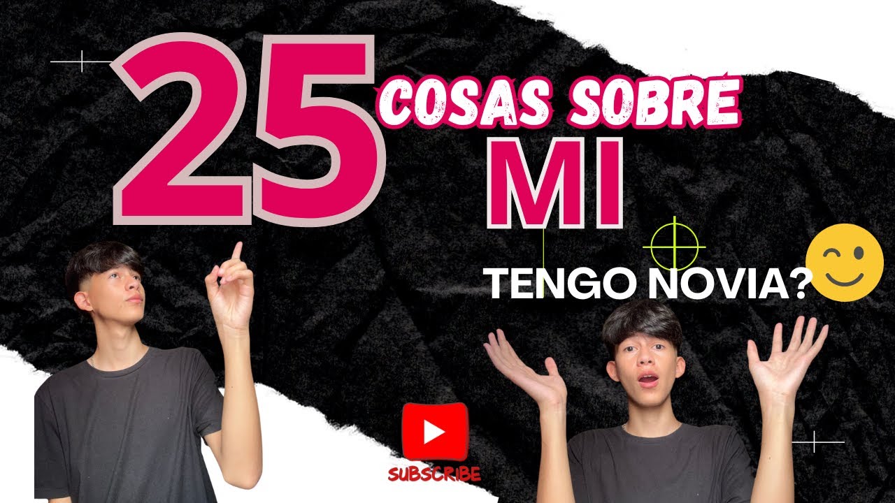 PRIMER VIDEO | 🤷‍♂️25 Cosas Sobre Mi👌 | DANY BOY😁 - YouTube