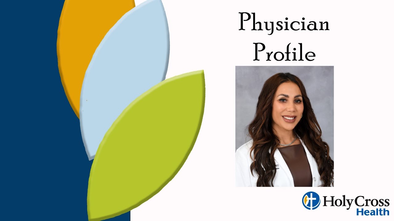 Welcome Dr. Nadia Abelhad, Cardiologist to Holy Cross Health - YouTube