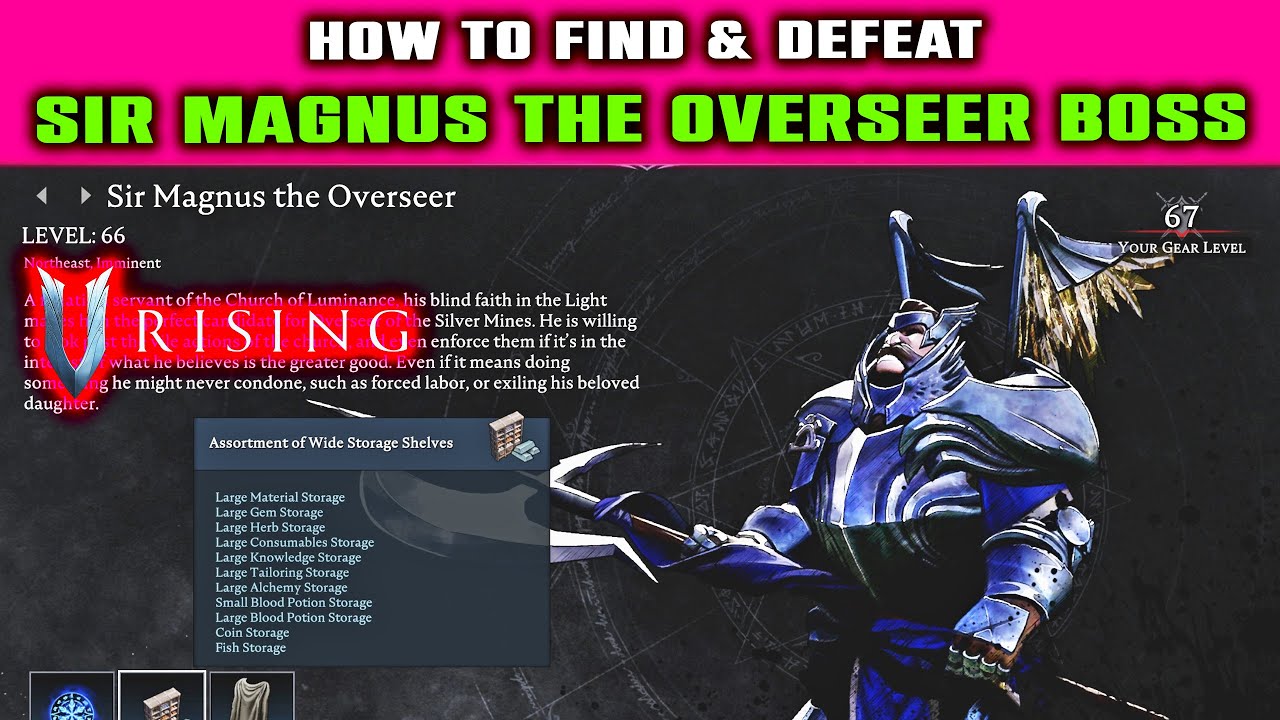V Rising: Find & Defeat SIR MAGNUS THE OVERSEER BOSS - Unlock Big Storage Shelves | Open The ...