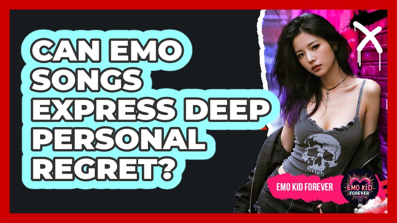 Can Emo Songs Express Deep Personal Regret? - YouTube