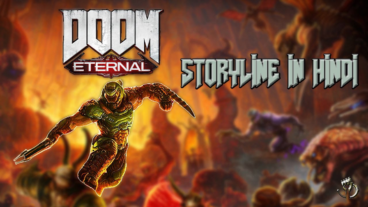 Doom Eternal Storyline Explained In Hindi - YouTube
