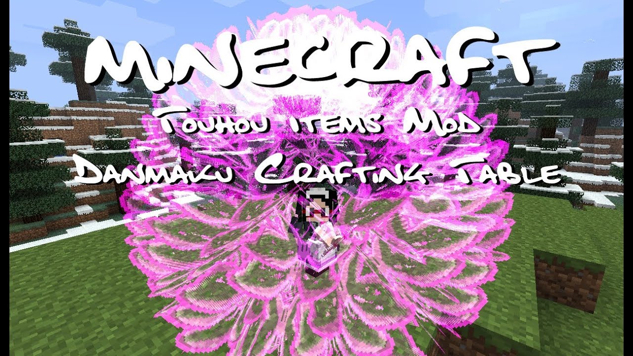 Touhou Items Mod - All About Danmaku Crafting Table [Mod Review] [EN ...