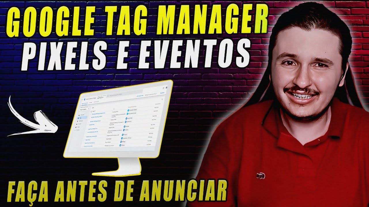 Google Tag Manager | Instalar Pixel, Tags e Eventos de conversão ...