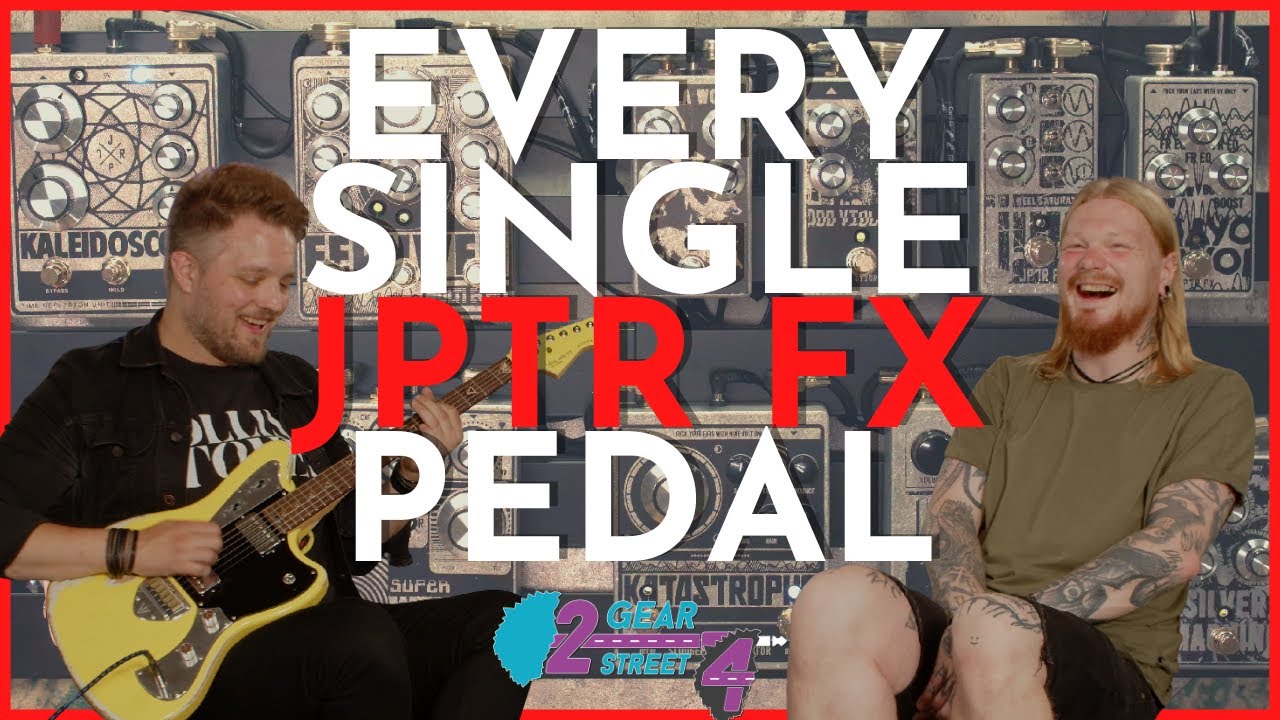 All the JPTR FX Pedals in One Video - #42GSFOUR - YouTube