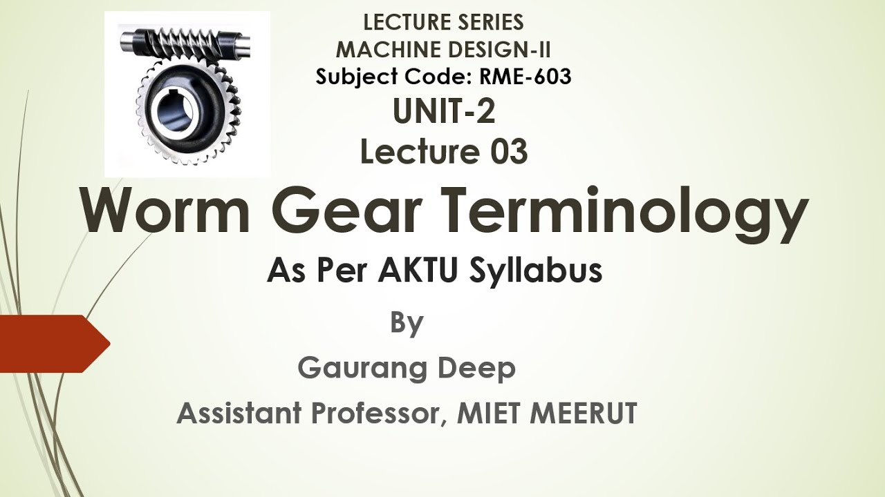 Machine Design: Worm Gear Terminology - YouTube