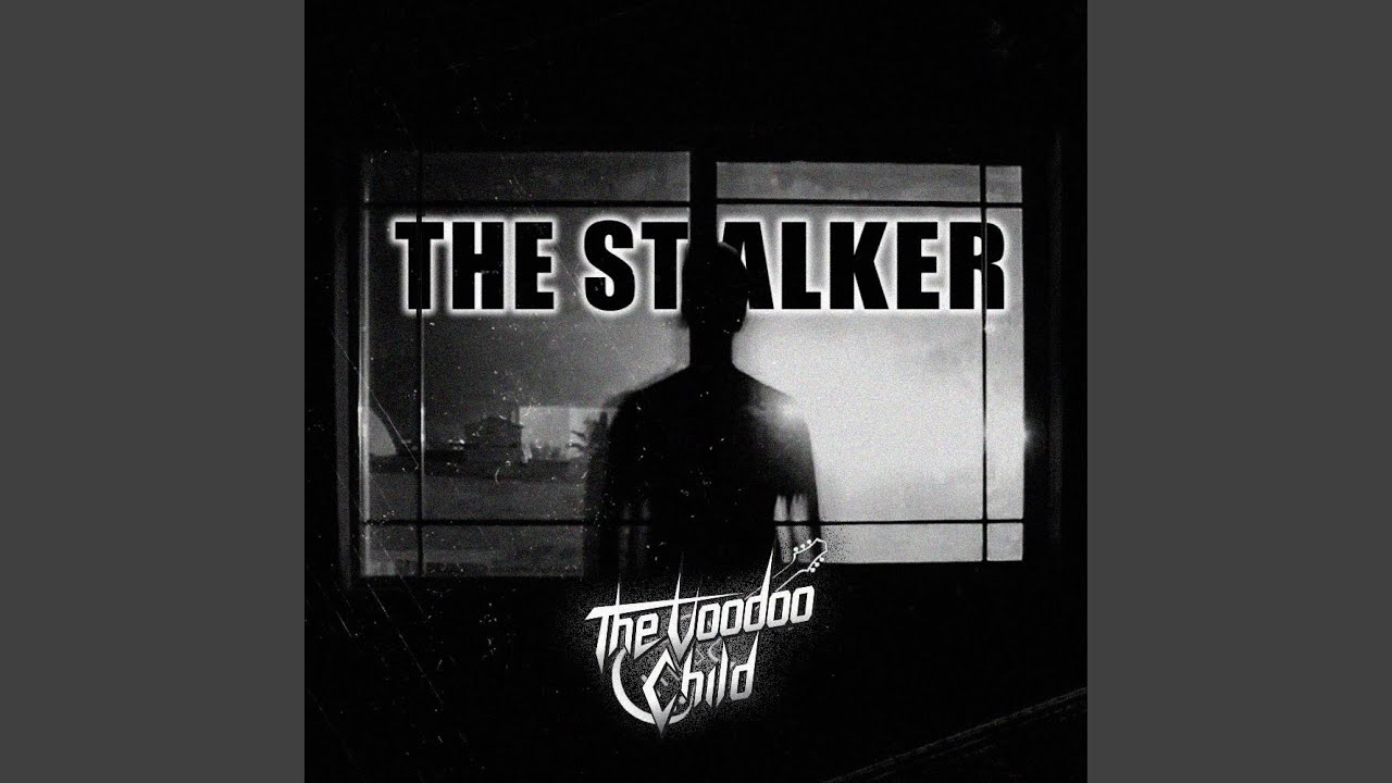The Stalker - YouTube Music