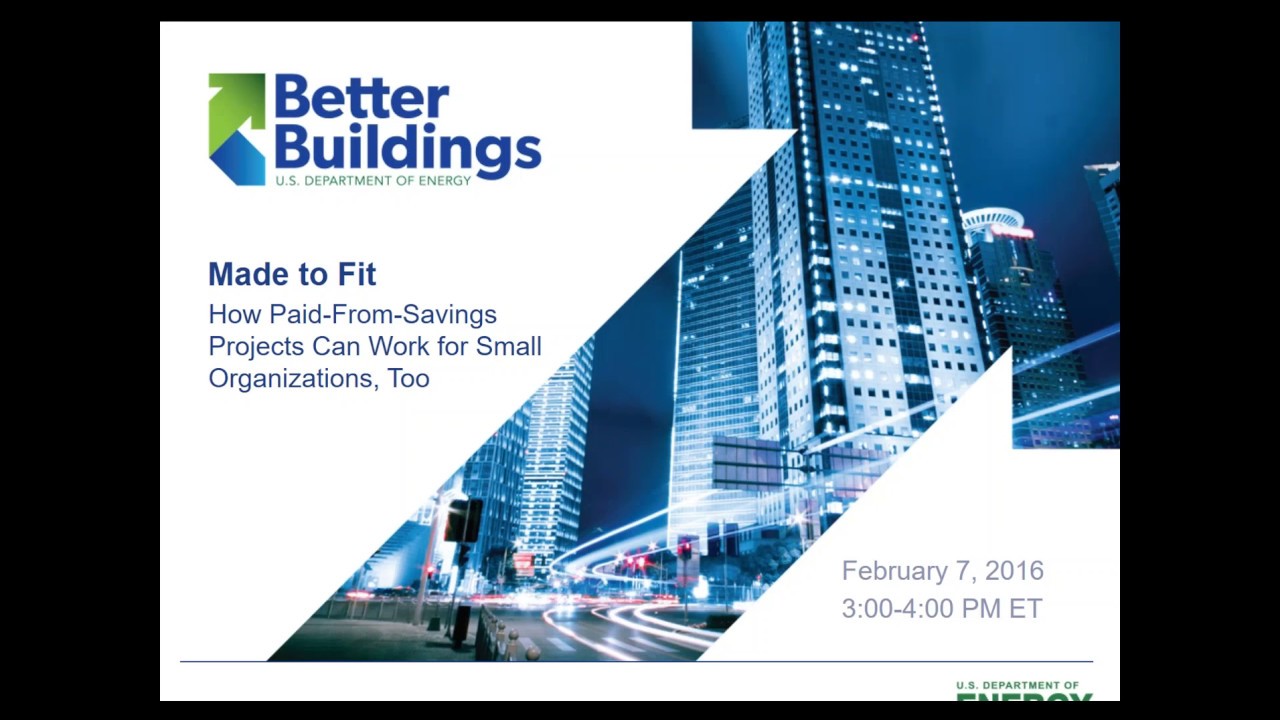 Made to Fit: How paid-from-savings projects can work for Small ...