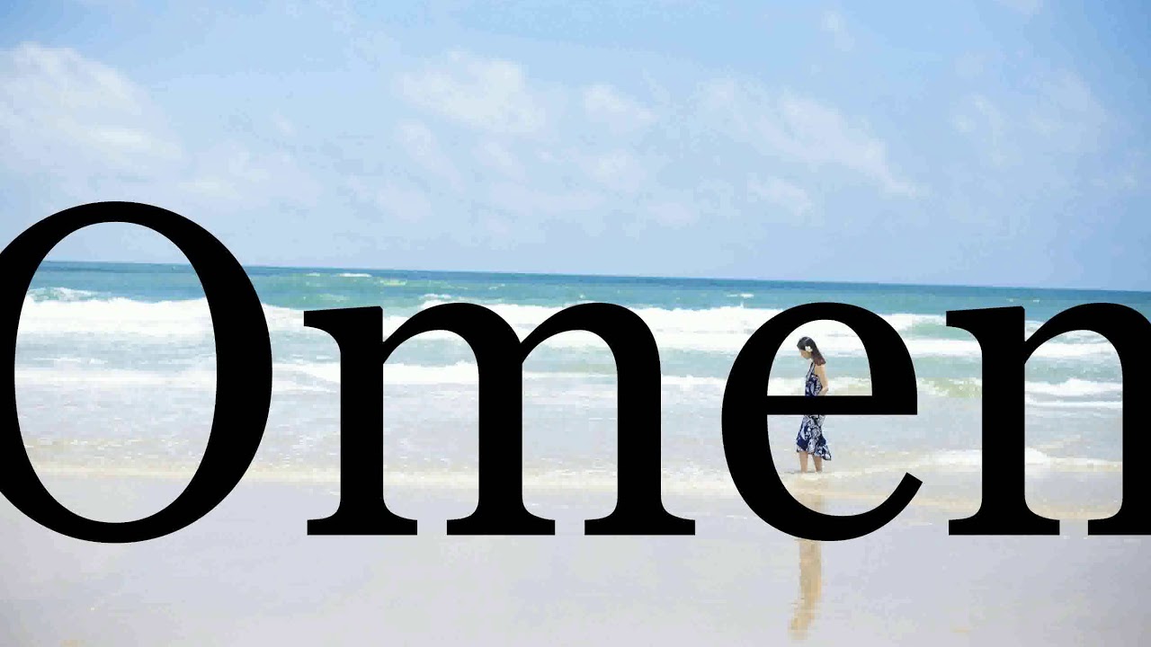 How To Pronounce Omen🌈🌈🌈🌈🌈🌈Pronunciation Of Omen - YouTube