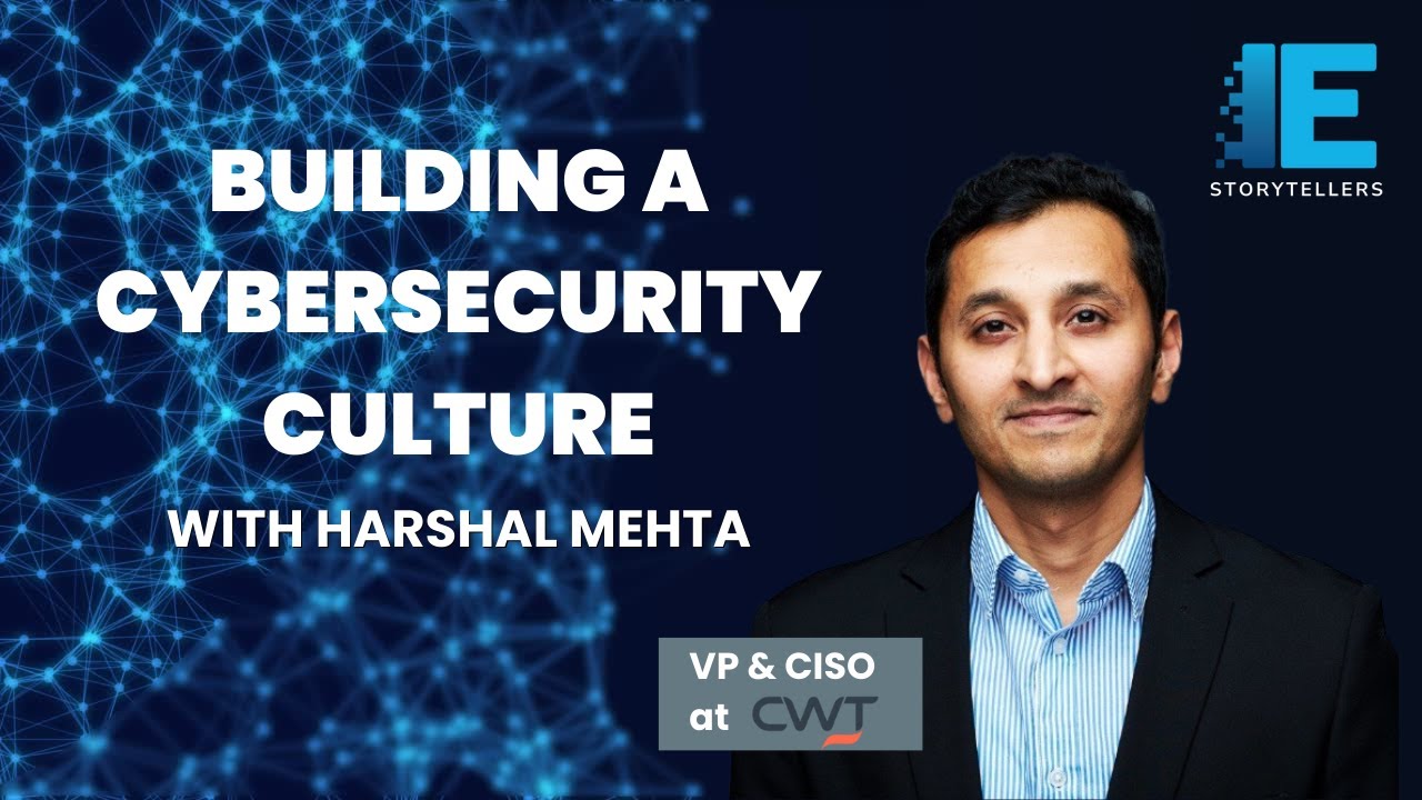 Harshal Mehta's Top Tips for Building a Cybersecurity Culture - YouTube