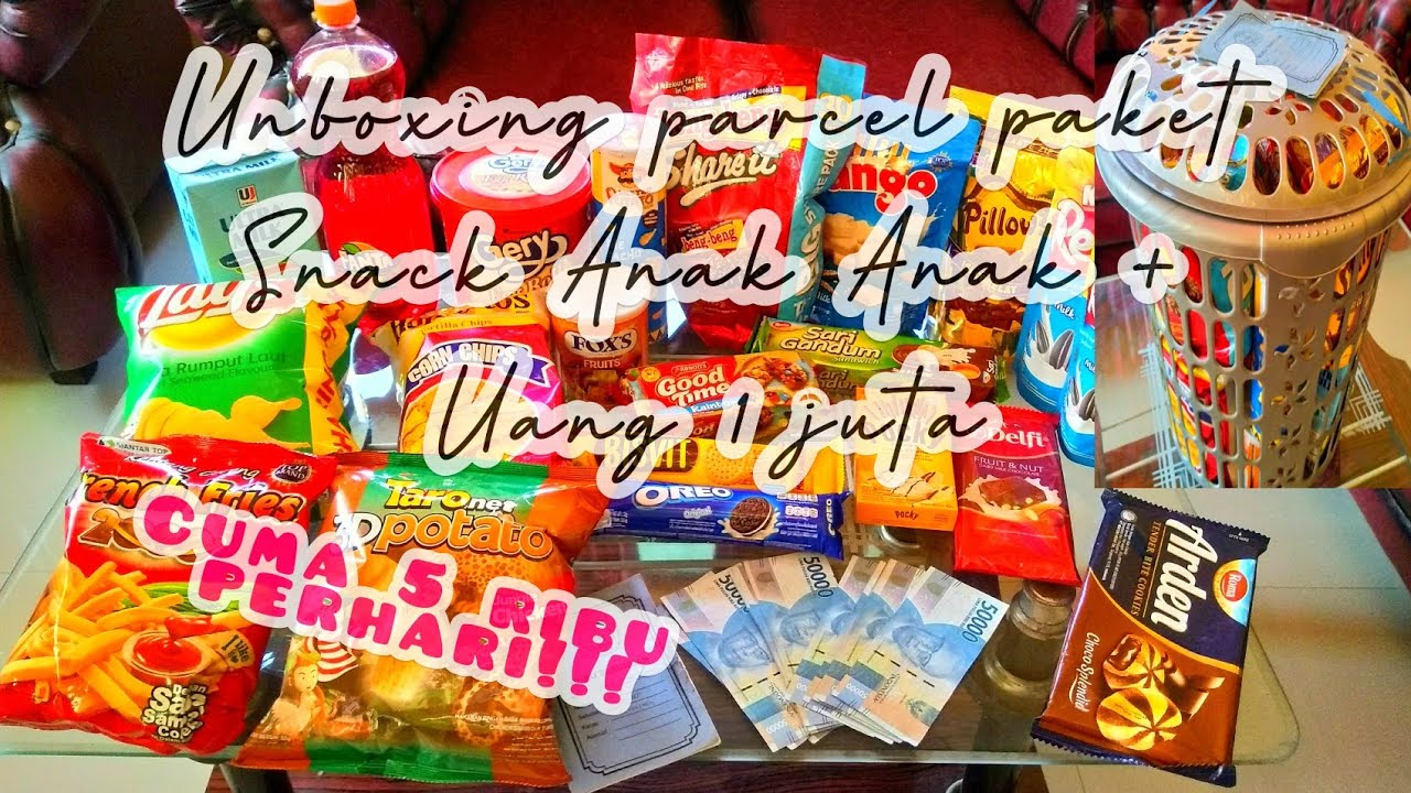 Unboxing Parcel Paket Snack Anak Anak + Uang 1 juta || cuma 5 rb ...