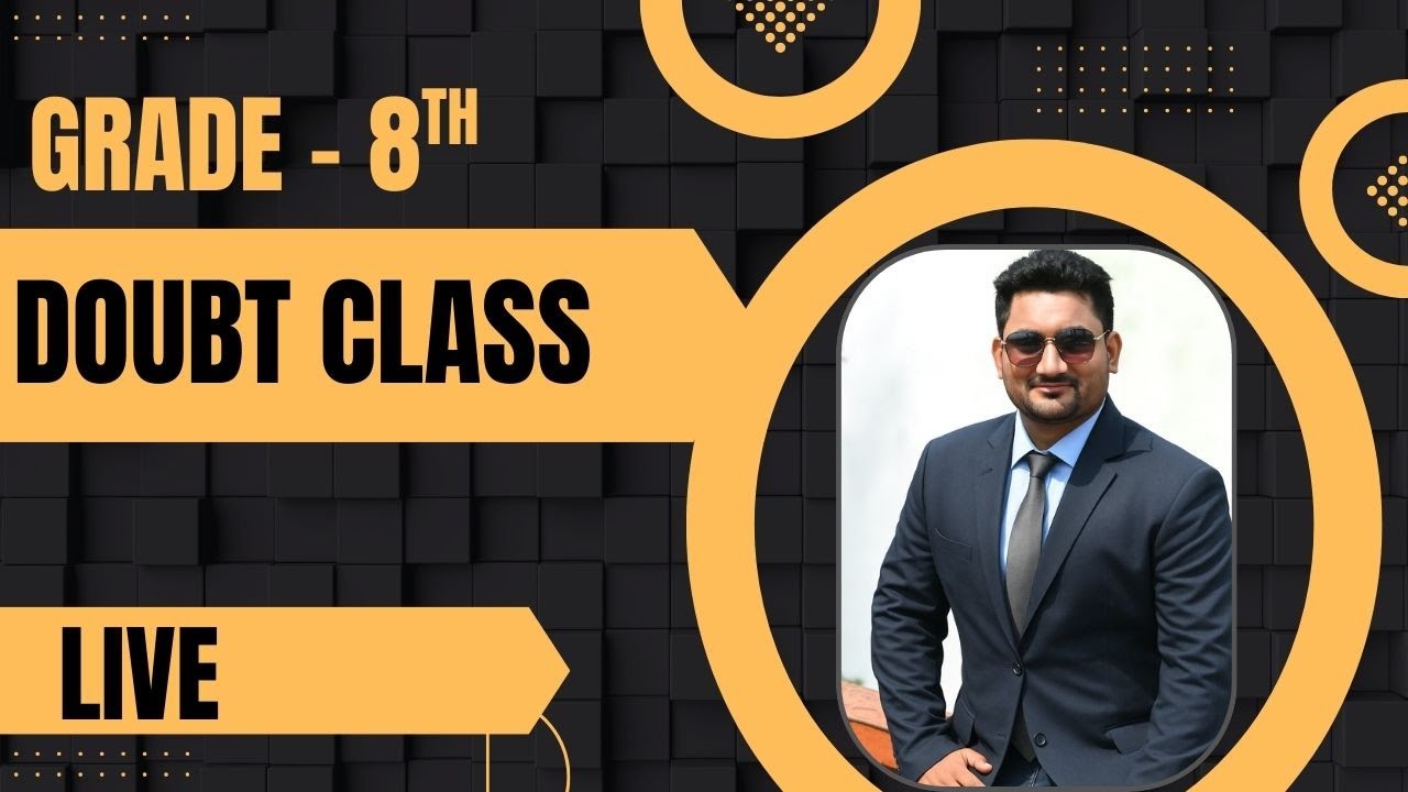 Class - 8th Doubt Class- Live - YouTube