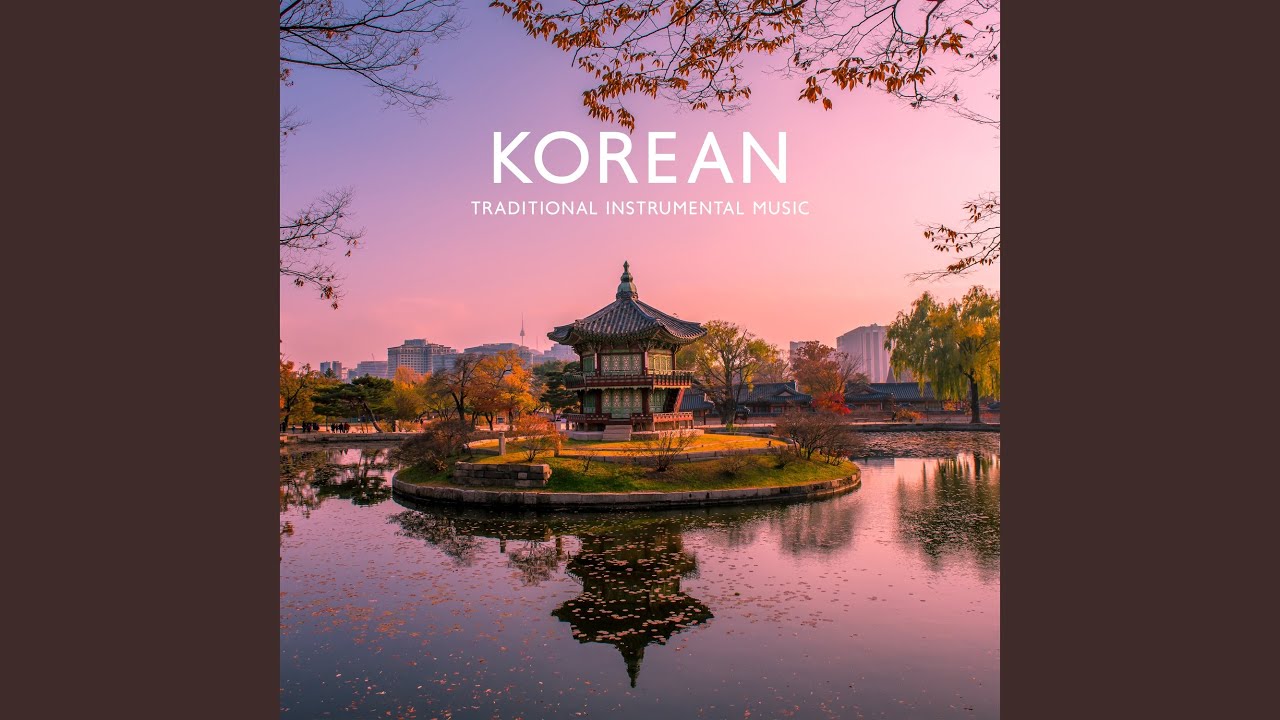 Korean Traditional Music - YouTube