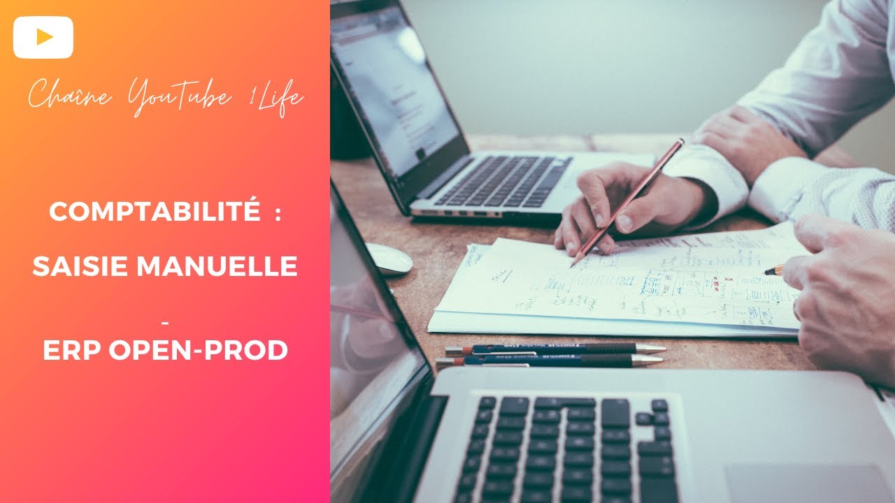 Tutoriel Comptabilité : Saisie manuelle - YouTube