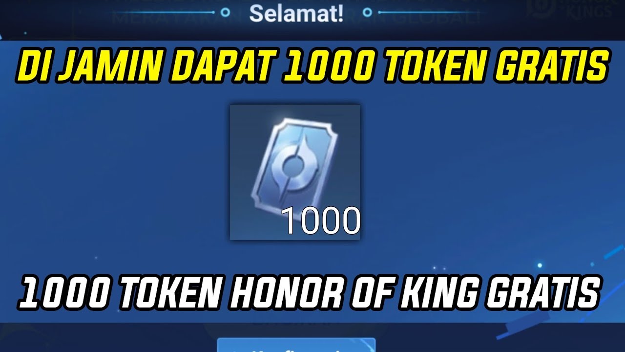 CARA MENDAPATKAN 1000 TOKEN GRATIS !! EVENT HONOR OF KINGS TOKEN GRATIS - YouTube