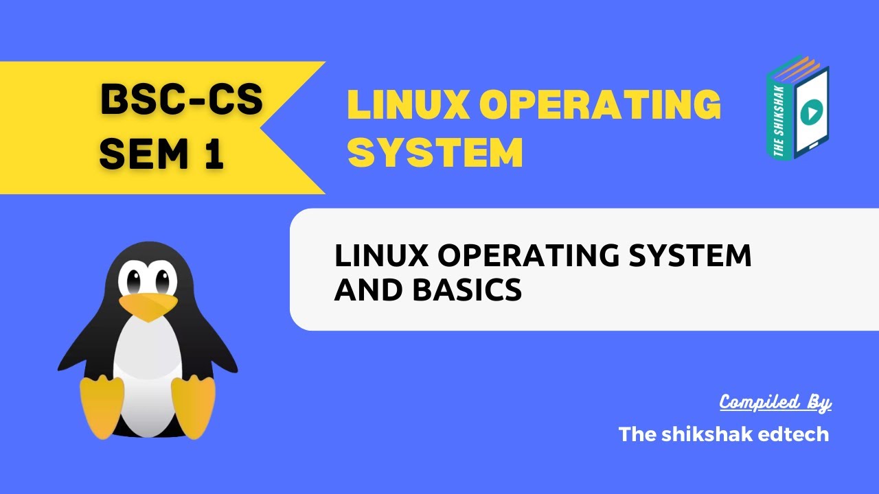 Linux Operating System And Basics Bsccs Bscit Youtube 4873