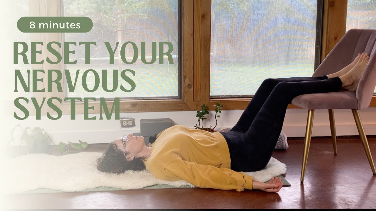 8 Mins Reset Your Nervous System I Legs Up The Chair - YouTube