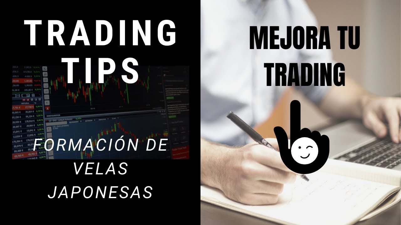 Trading Tips - Formación de Velas Japonesas - YouTube