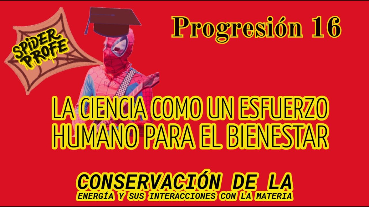 Spider Profe Conservación y Energia - La ciencia como un esfuerzo ...