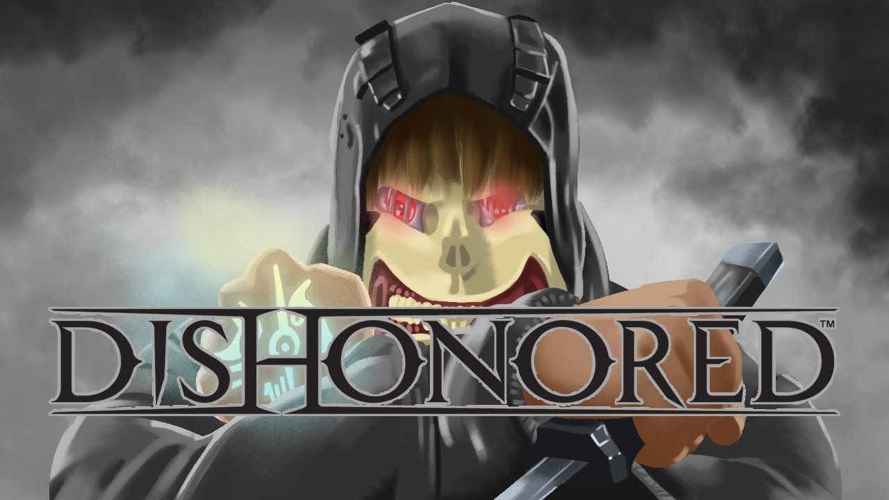 PROTECTOR TURNED ASSASSIN | Dishonored - Part 1 - YouTube