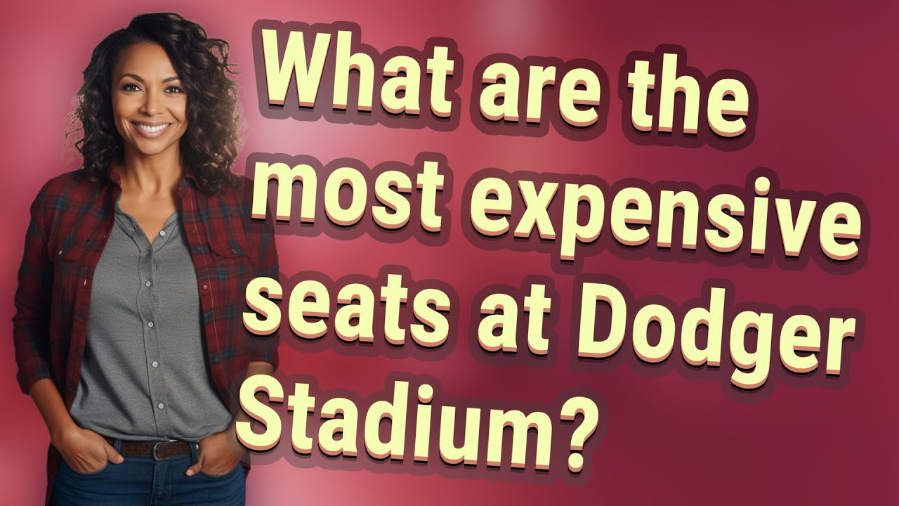 What are the most expensive seats at Dodger Stadium? - YouTube