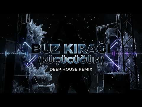 Buz Kırağı ( Deep House Remix )