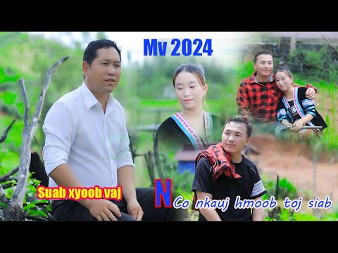 Tus Tub Sib Tw Xeem Nkauj 2024 #2 Nco nkauj hmoob toj saib cover by Suab Xyoob Vaj 7/22/2024