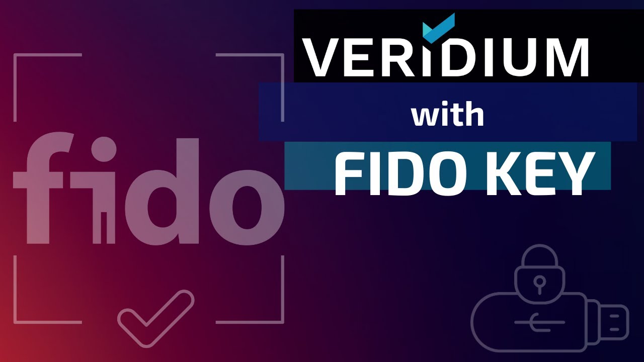 Veridium with FIDO Key - YouTube