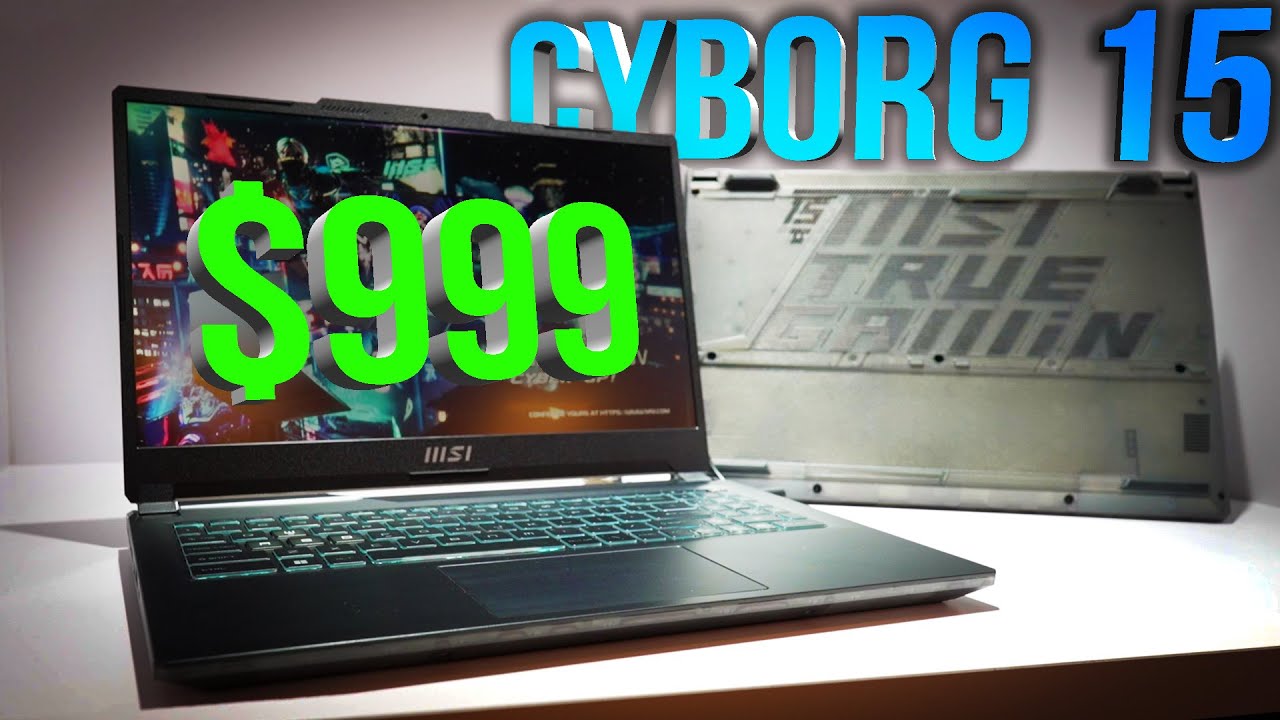 The $999 RTX 4050 Gaming Laptop - MSI Cyborg 15 - YouTube