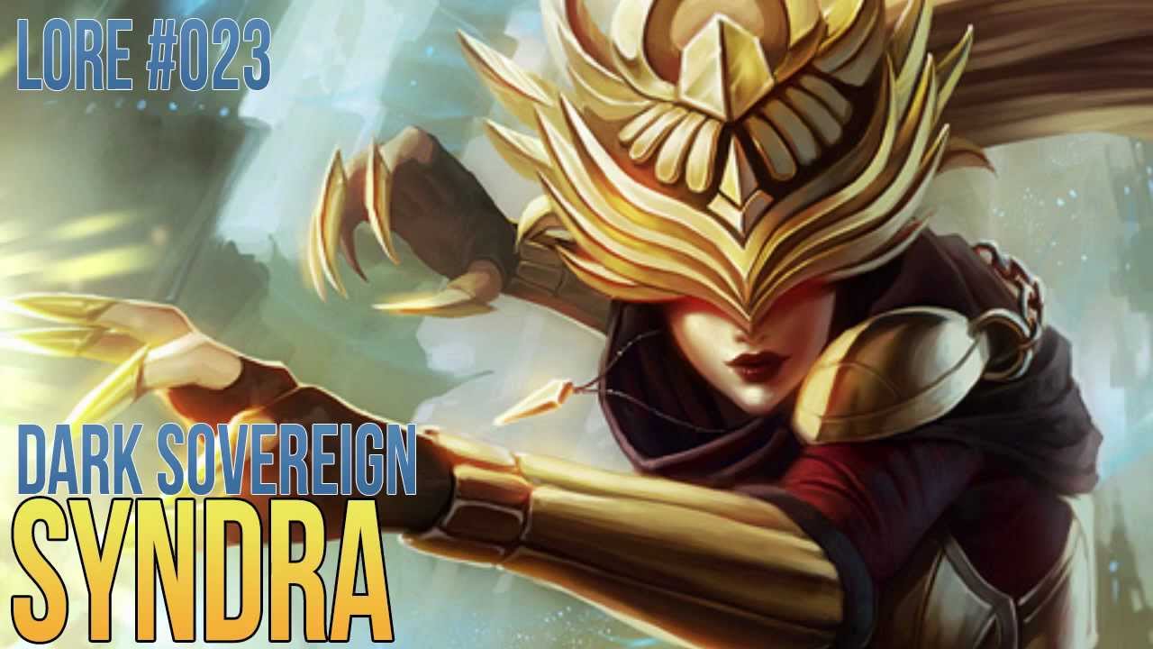 League of Legends Lore #023 - Syndra története - YouTube