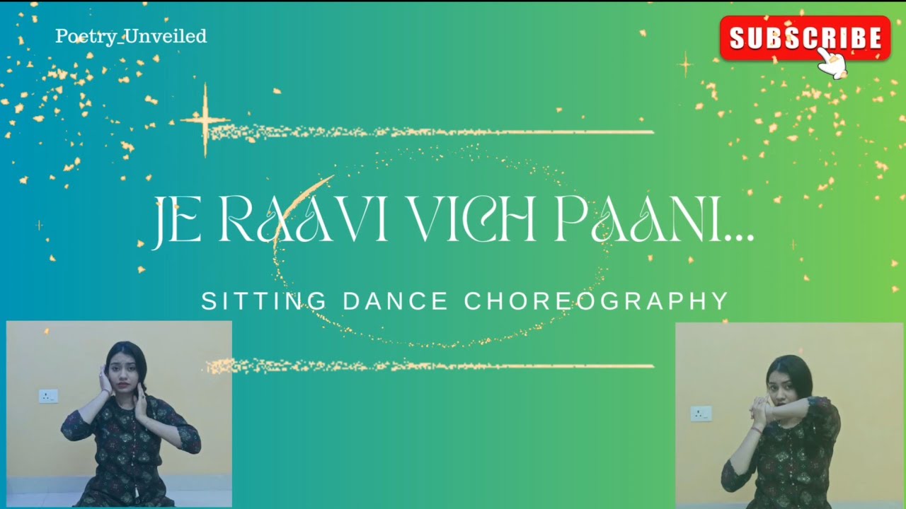 Je Raavi Vich Paani | Sitting Dance Choreography | Hinanaaz Bali ...