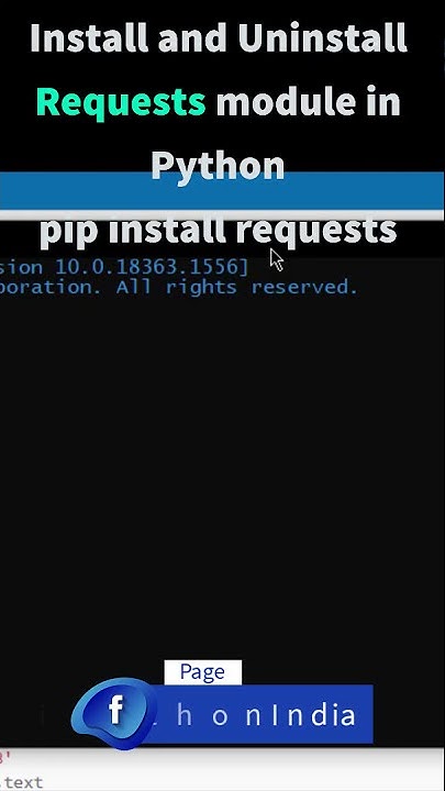 Installing and Uninstalling REQUESTS module in Python using pip #shorts - YouTube