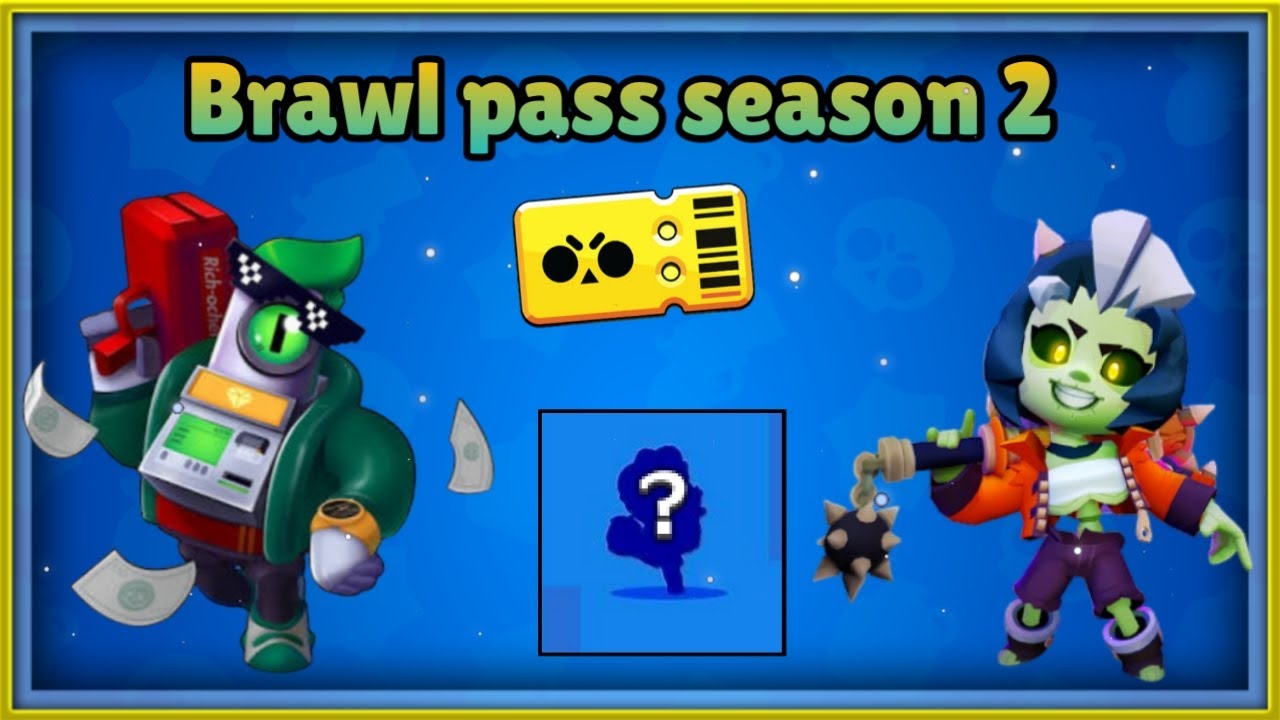 Brawl Pass Season 2 information | brawl stars update information - YouTube