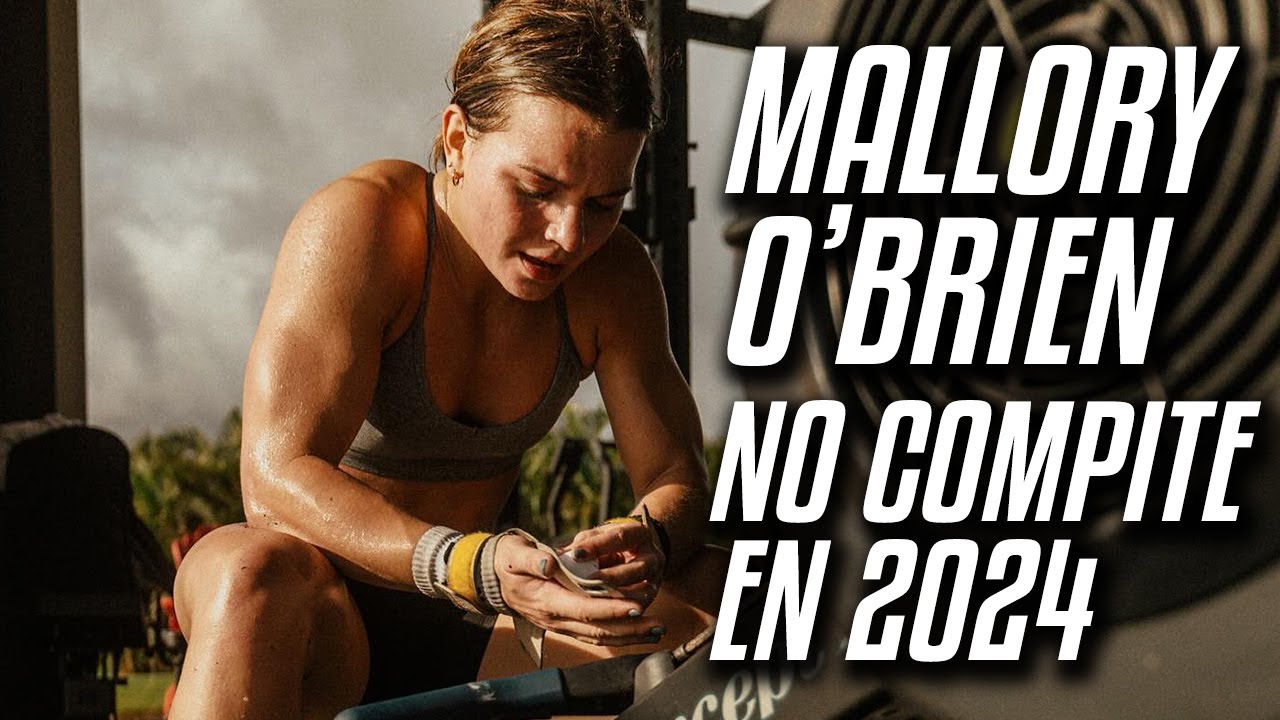 Mallory O'Brien no participará en la temporada de CrossFit 2024. - YouTube