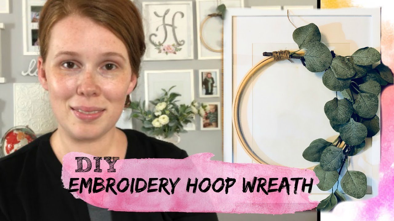DIY HOOP WREATH // HOW TO MAKE AN EMBROIDERY HOOP WREATH // WREATH ...