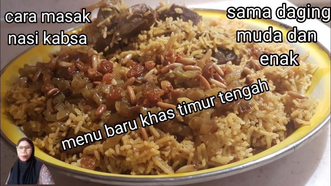 cara dan resep masak nasi kabsa!!sama daging mudah dan enak!! menu baru ...
