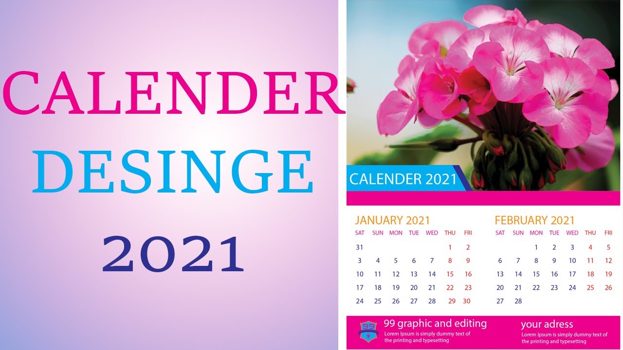 Calender desinge/how to desinge a calender/99 graphics & editing - YouTube
