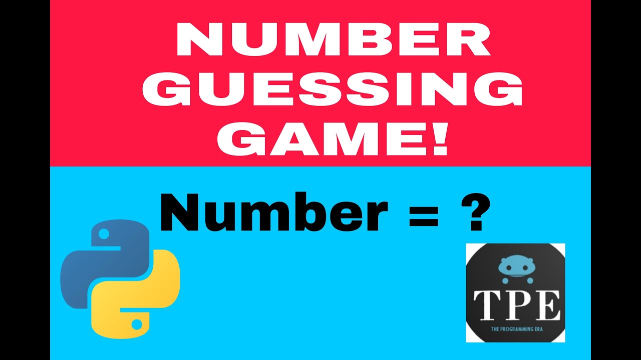 Number Guessing Game In Python How To Make Number Guessing Game In Python Youtube