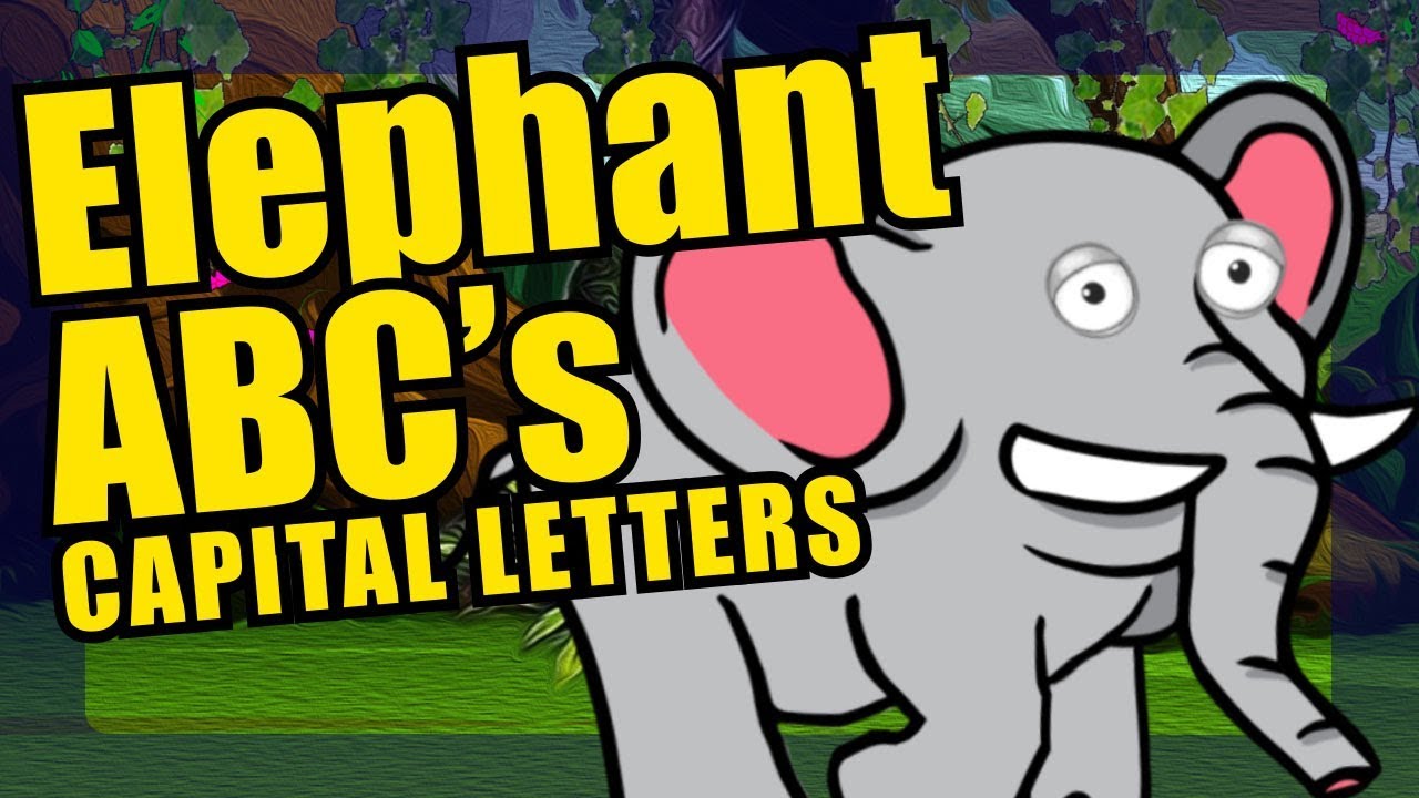 Alphabet Elephant Parade - Capital Letters - YouTube