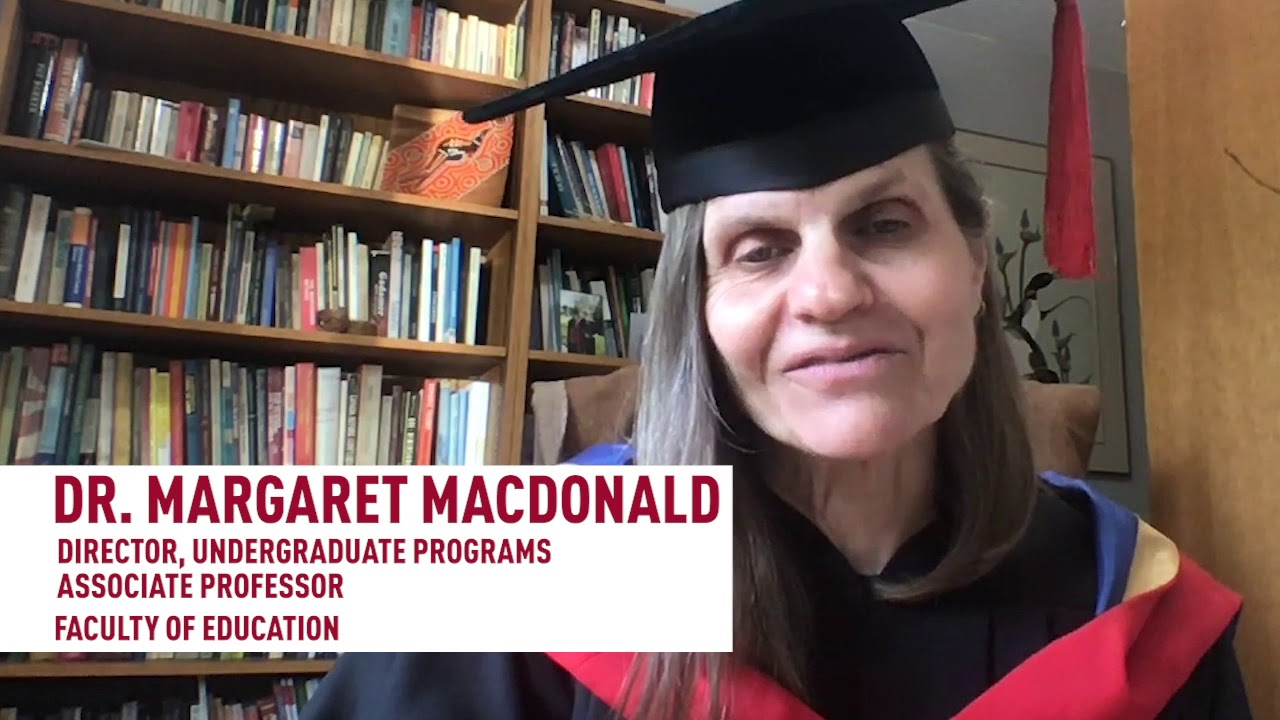 Faculty of Education – Message from Dr. Margaret MacDonald - YouTube