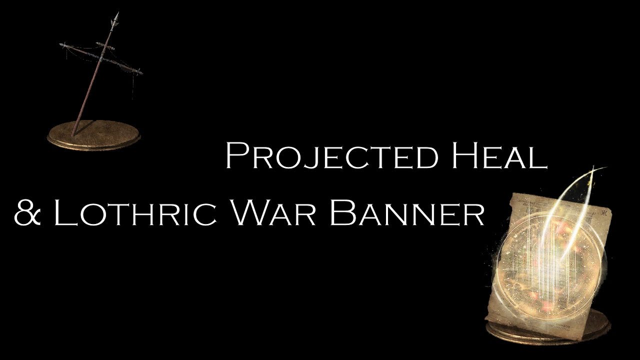 Dark Souls 3 Projected Heal & Lothric War Banner Location - YouTube