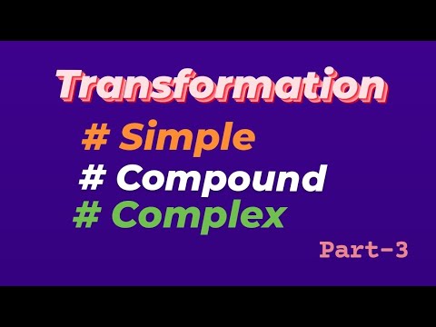 Sentence/ Types of Sentence/Simple/ Compound/Complex/Transformation ...