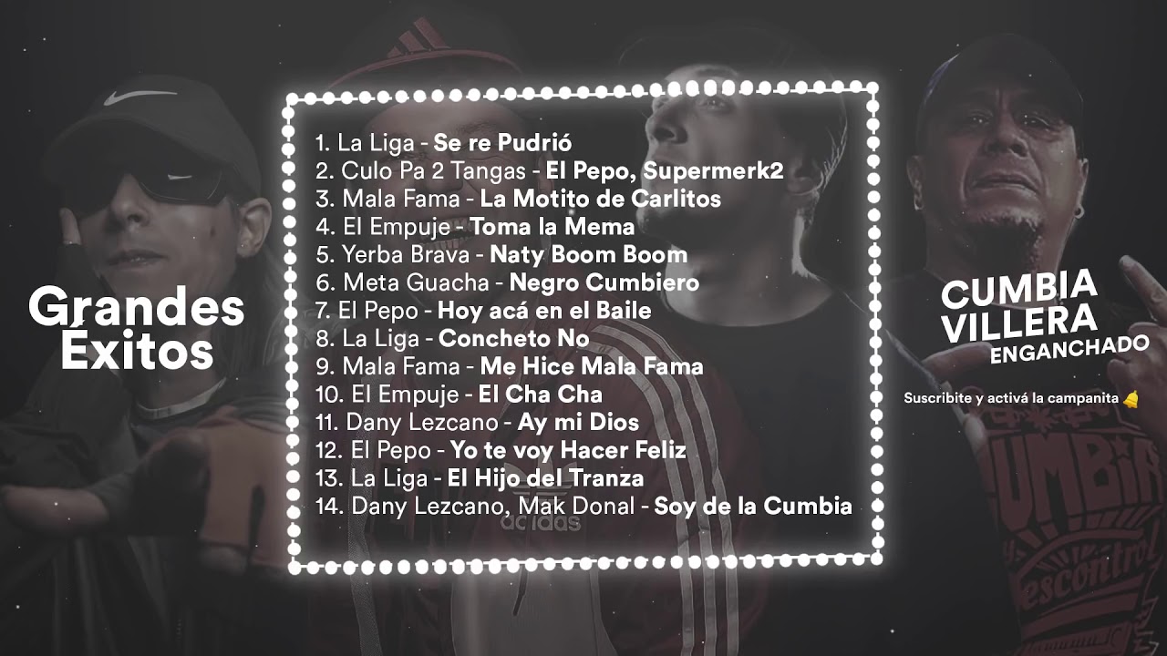 CUMBIA VILLERA ENGANCHADO - El Pepo, La Liga, Mala Fama, Meta Guacha ...