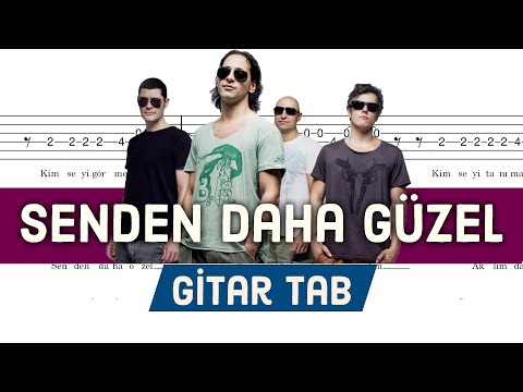 Duman - Senden Daha Güzel - Gitar Tab