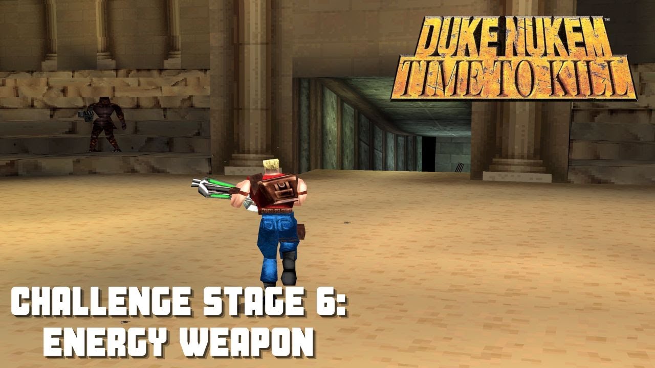 Duke Nukem: Time to Kill - Challenge Stage 6: Energy Weapon/Super ...