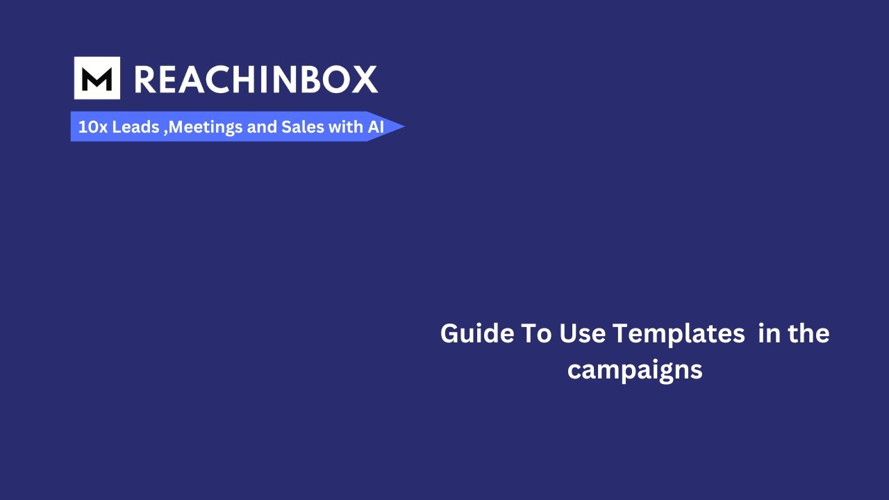 Unlock Email Efficiency: Using Templates in ReachInbox.ai Sequences ...
