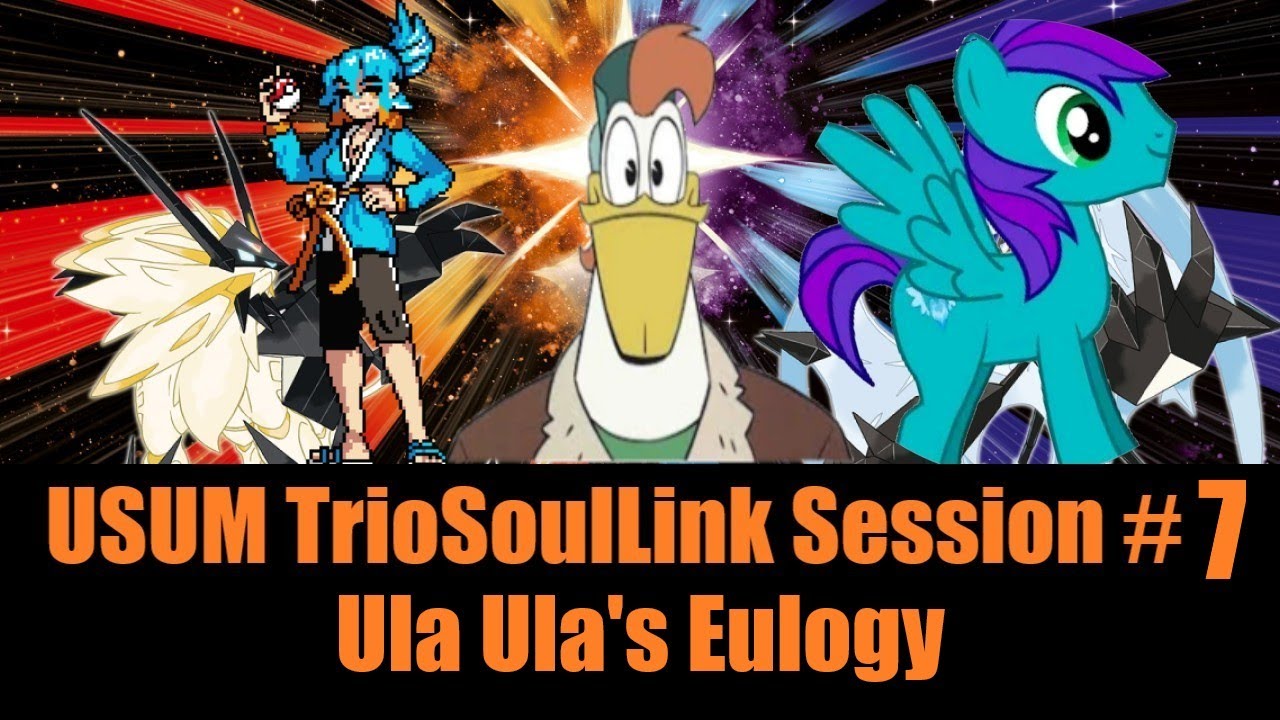 USUM TrioSoulLink Session 7: Ula Ula's Eulogy - YouTube