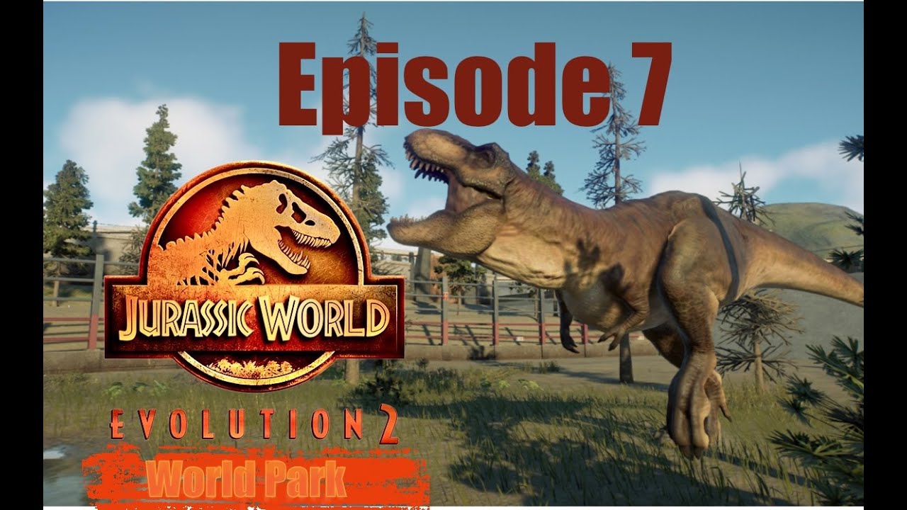 WE HAVE A T.REX!!!!| World Park Episode 7, Jurassic World Evolution 2 ...