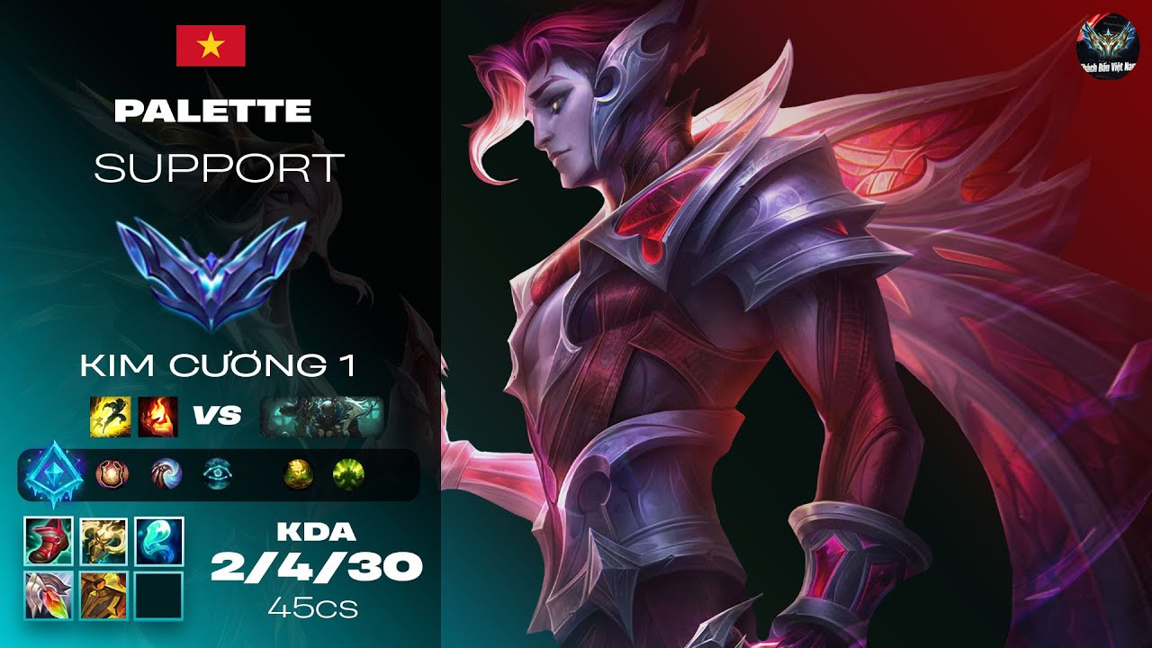 THÁCH ĐẤU VIỆT NAM - (FULL GAME) Palette Rakan Support KDA 2/4/30 ...